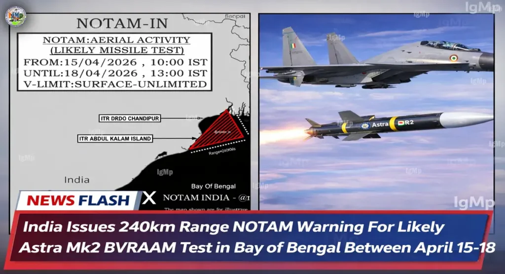 India Issues 240km Range NOTAM Warning For Likely Astra Mk2 BVRAAM Test ...